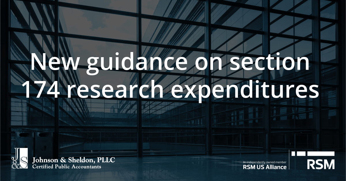 New guidance on section 174 research expenditures - Johnson & Sheldon