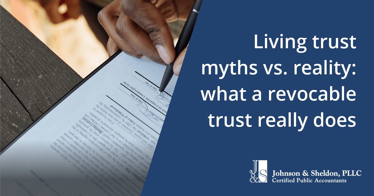 Living trust myths vs. reality: what a revocable trust really does ...